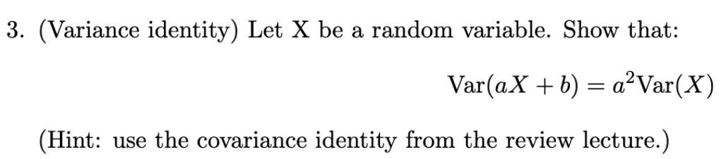 Solved please use the covariance identity to solve this | Chegg.com