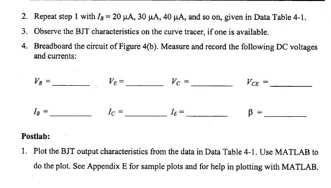 Figure 4(a): BJT test circuit. Figure 4(b): BJT bias | Chegg.com