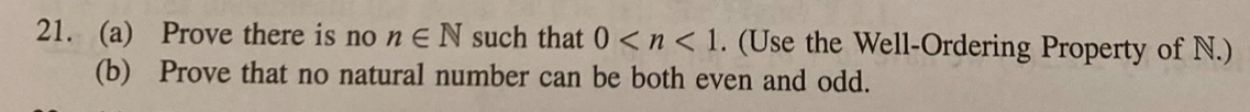 Solved 21. (a) Prove there is no n∈N such that 0 | Chegg.com