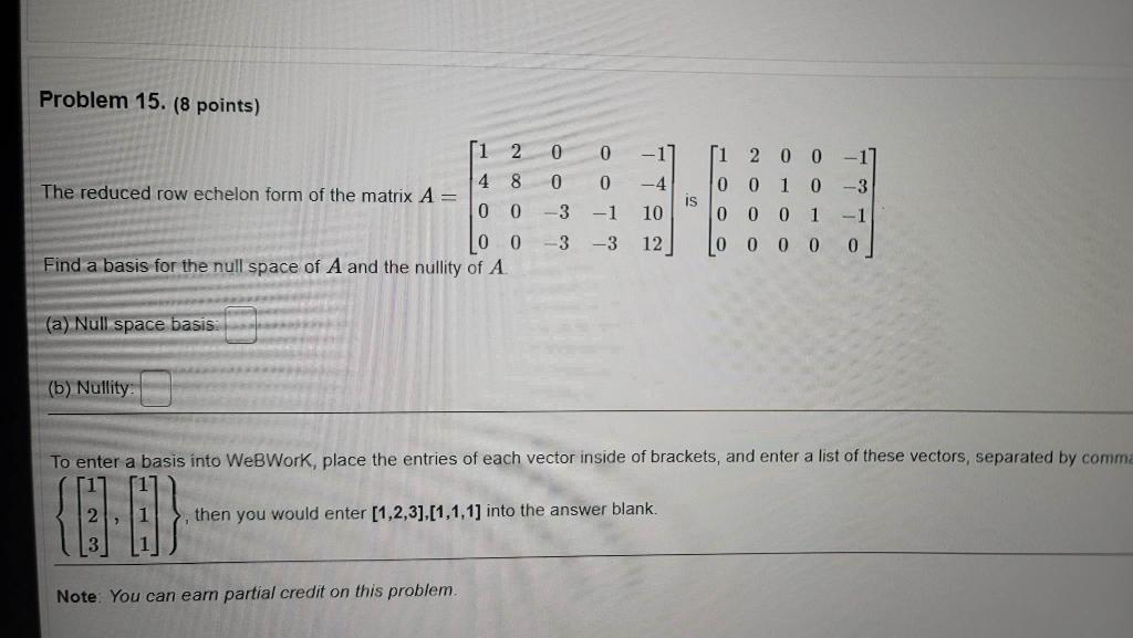 Solved Problem 15. (8 points) The reduced row echelon form | Chegg.com