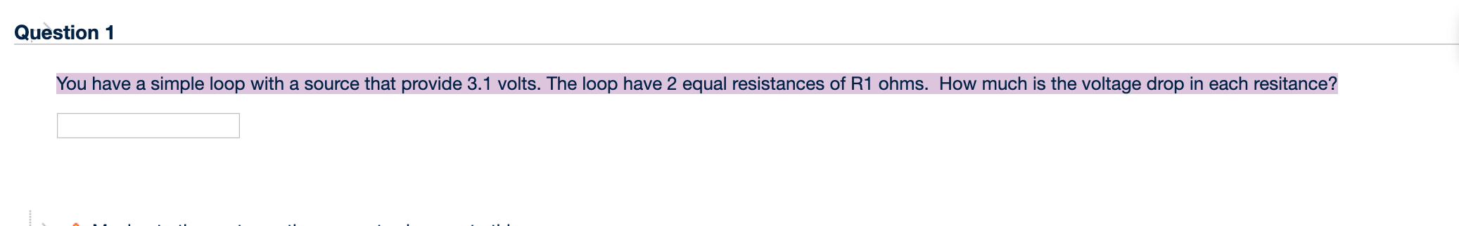 Solved Question 1 You have a simple loop with a source that | Chegg.com