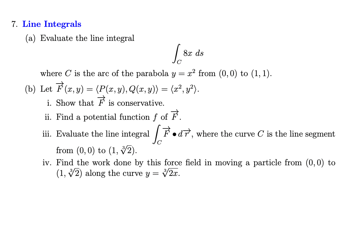 Solved 7. Line Integrals (a) Evaluate the line integral 1.80 | Chegg.com
