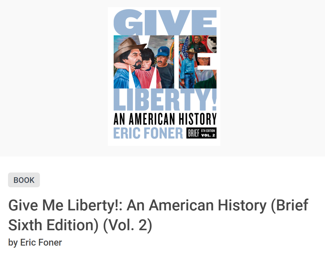Book Title: Give Me Liberty by Eric Foner Brief | Chegg.com