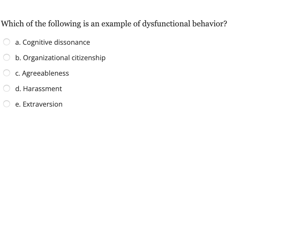 Solved Which of the following is an example of dysfunctional | Chegg.com