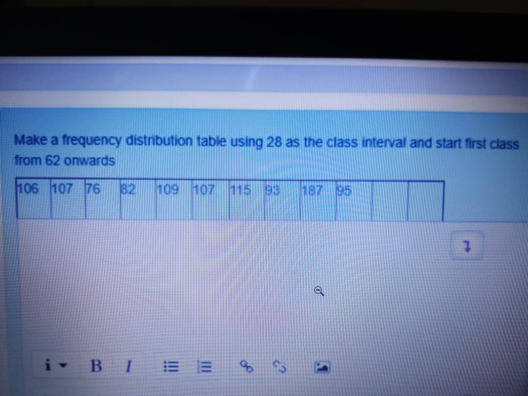 Solved Make a frequency distribution table using 28 as the | Chegg.com