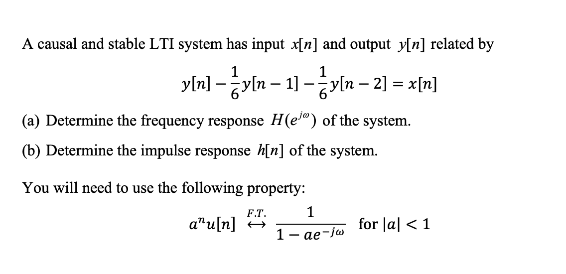 Solved A causal and stable LTI system has input x[n] and | Chegg.com