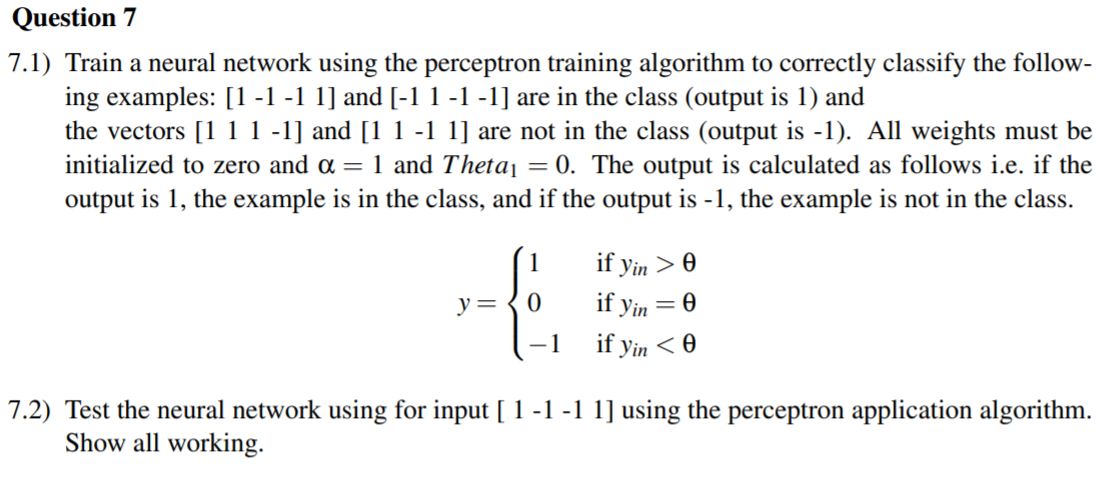 Question 7 7.1) Train a neural network using the | Chegg.com