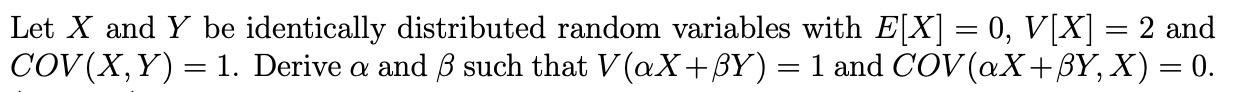 Let X and Y be identically distributed random | Chegg.com