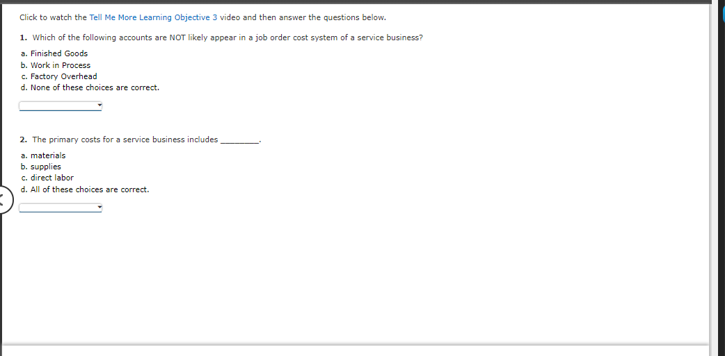 Solved Click to watch the Tell Me More Learning Objective 3 | Chegg.com