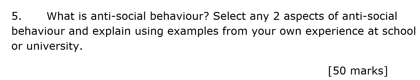 5. What is anti-social behaviour? Select any 2 | Chegg.com