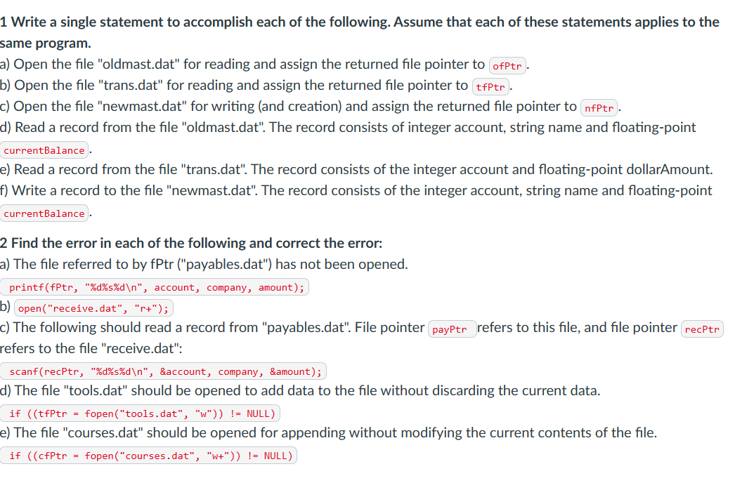 Solved 1 Write a single statement to accomplish each of the | Chegg.com