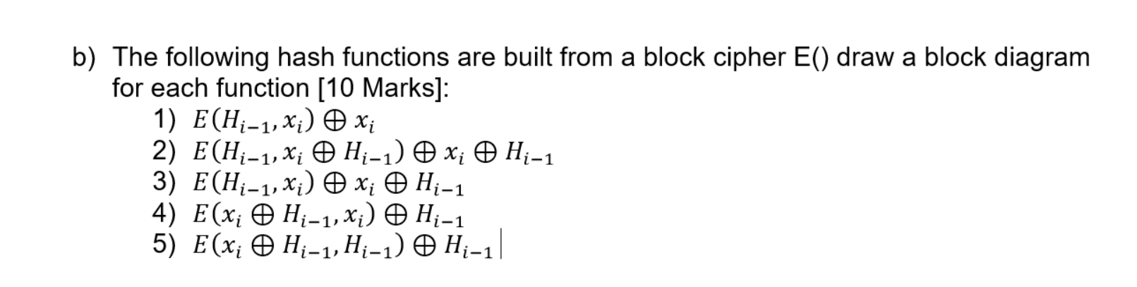 Solved The following hash functions are built from a block | Chegg.com