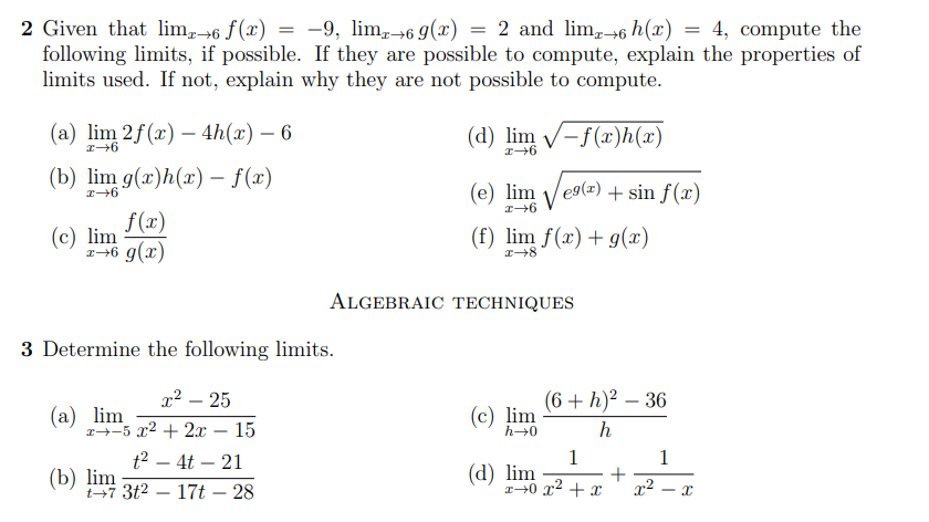 Solved 2 Given that limx→6f(x)=−9,limx→6g(x)=2 and | Chegg.com