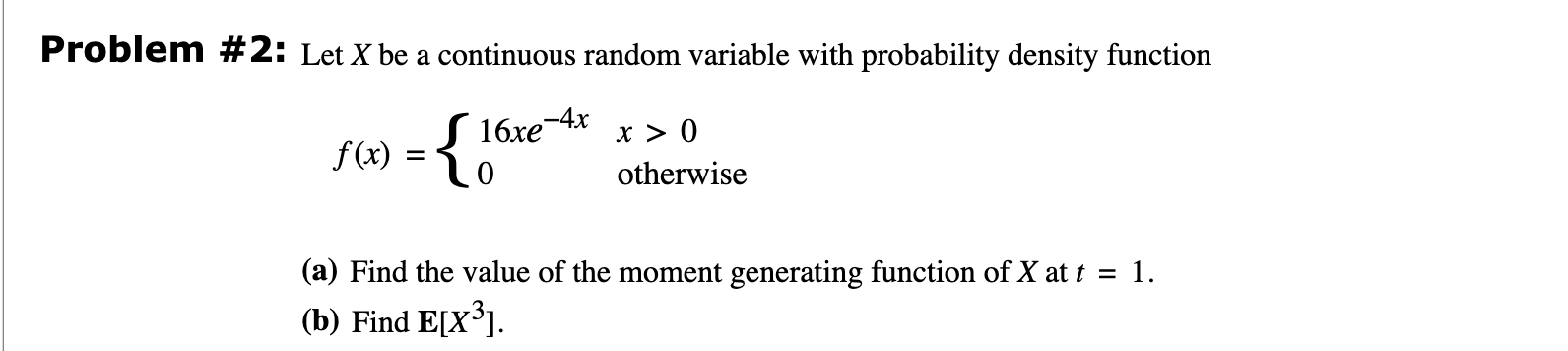 Solved Problem #2: Let X be a continuous random variable | Chegg.com