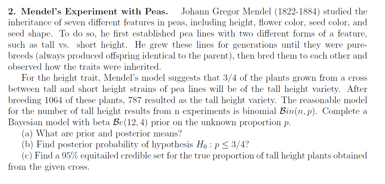 2. Mendel's Experiment with Peas. Johann Gregor | Chegg.com