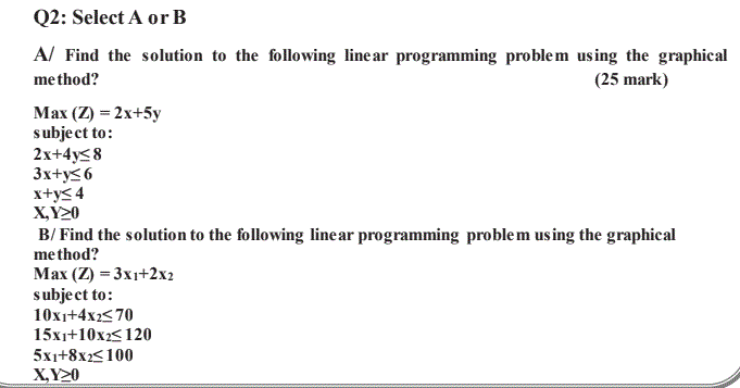 Solved Q2: Select A or B A/ Find the solution to the | Chegg.com