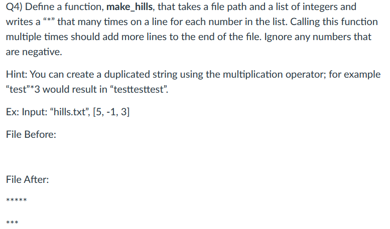 Solved Q4) ﻿Define a function, make_hills, that takes a file | Chegg.com