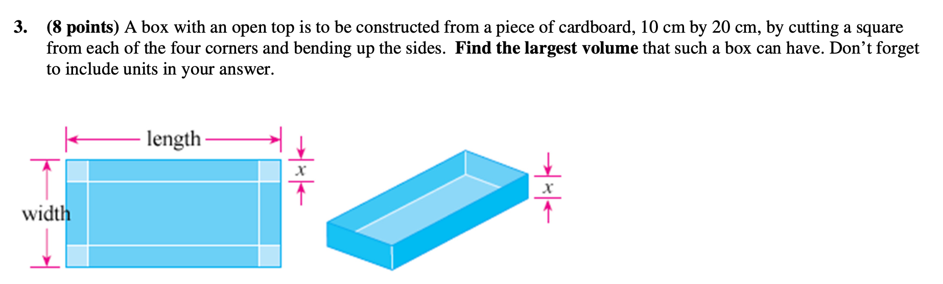 Solved 3. (8 points) A box with an open top is to be | Chegg.com