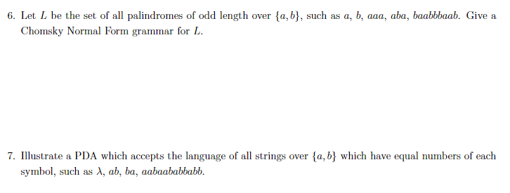 Solved 6 Let L Be The Set Of All Palindromes Of Odd Length