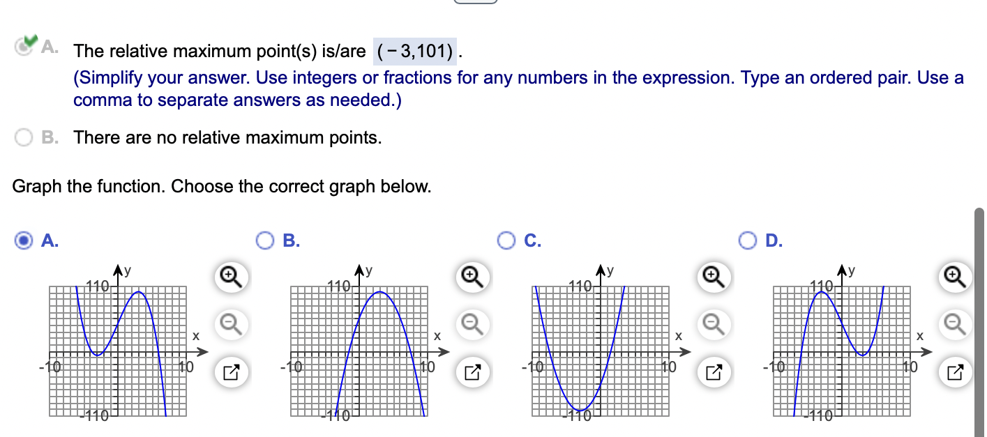 Solved A. The relative maximum point(s) is/are (−3,101). | Chegg.com