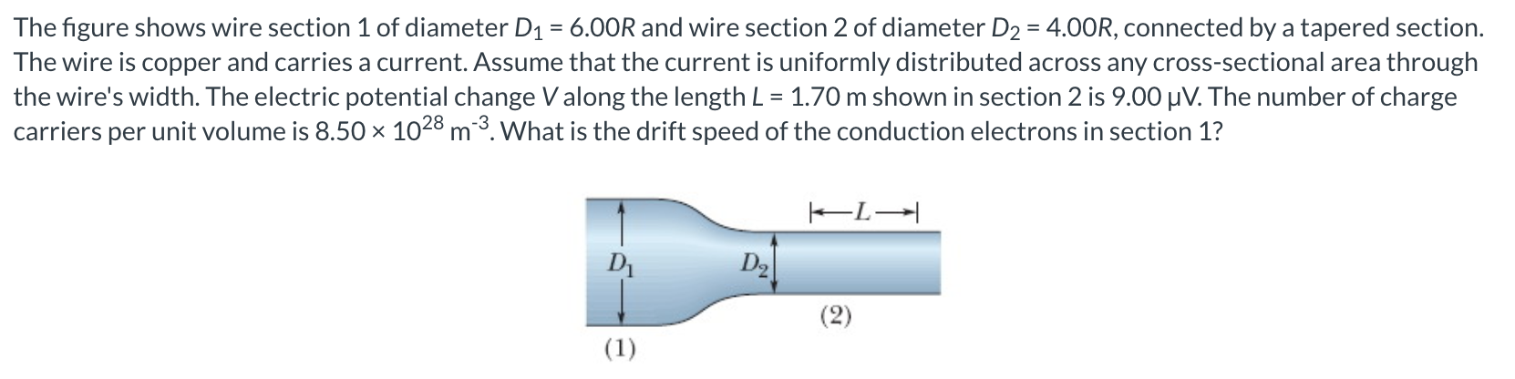 Solved The figure shows wire section 1 of diameter D1 = | Chegg.com