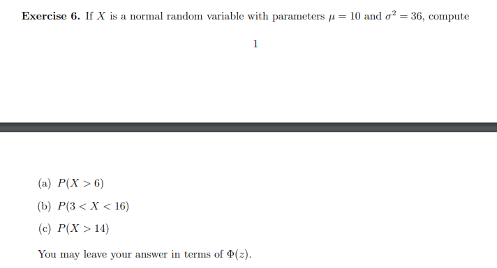Solved Exercise 6. If X is a normal random variable with | Chegg.com