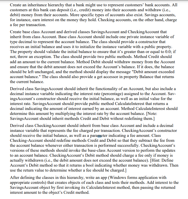 Solved Create an inheritance hierarchy that a bank might use | Chegg.com