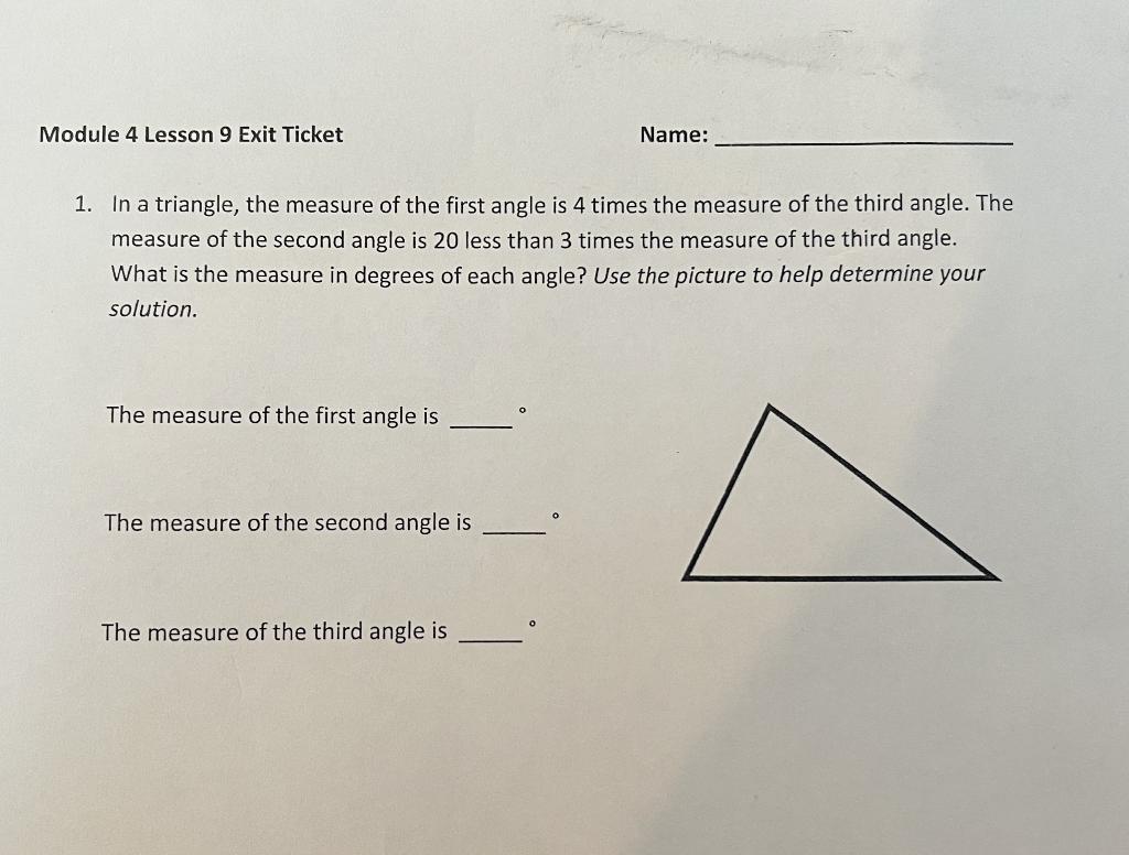 Solved Module 4 Lesson 9 Exit Ticket Name: 1. In a triangle, | Chegg.com