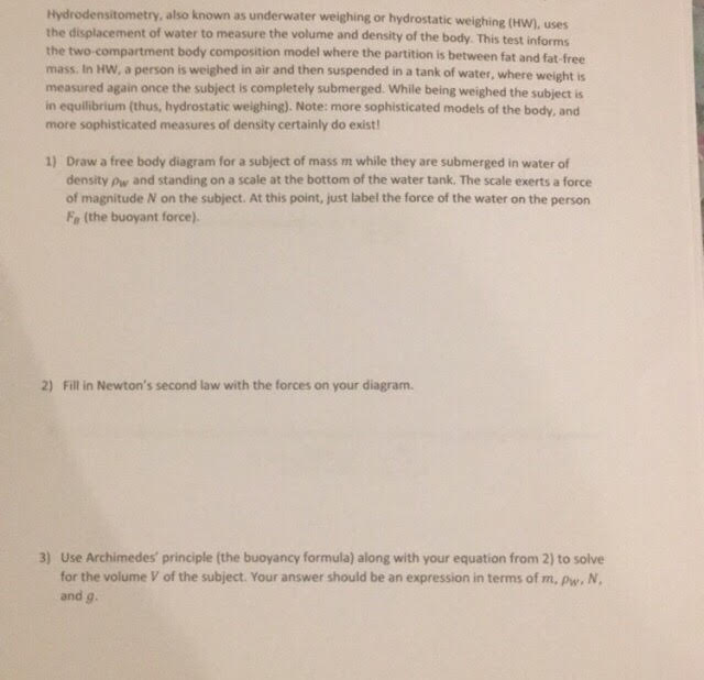 Solved Hydrodensitometry, also known as underwater weighing | Chegg.com
