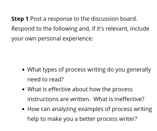 Solved Step 1 Post a response to the discussion board. | Chegg.com
