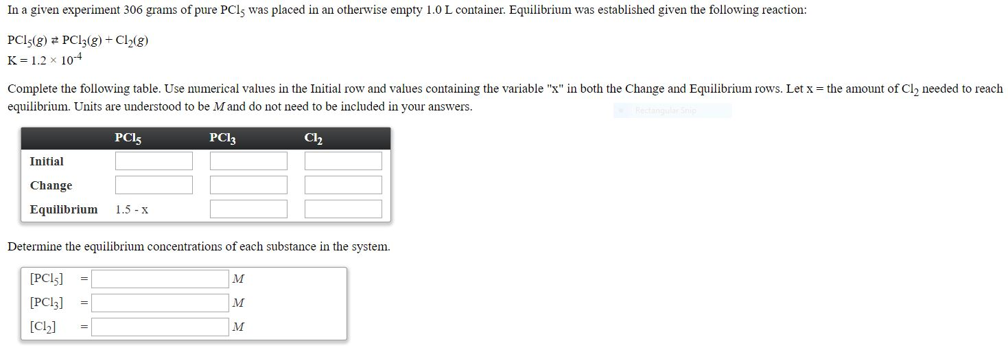 Solved In a given experiment 306 grams of pure PCI5 was | Chegg.com