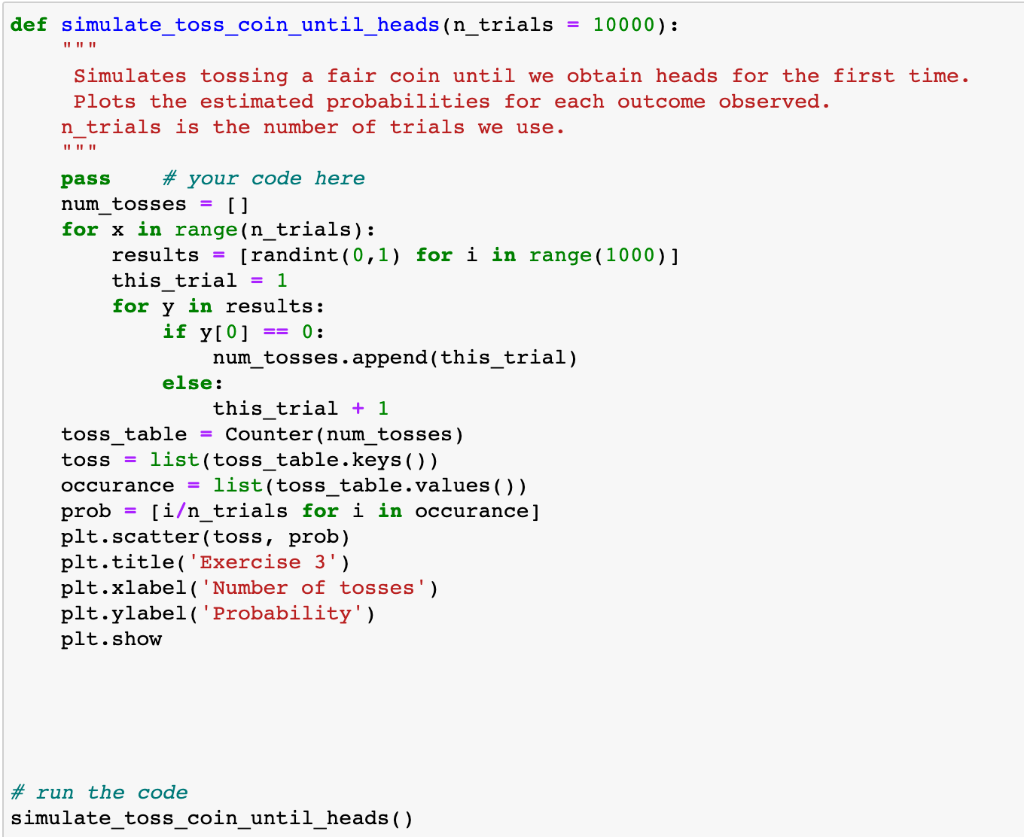 Solved In this exercise, we will simulate the experiment of | Chegg.com