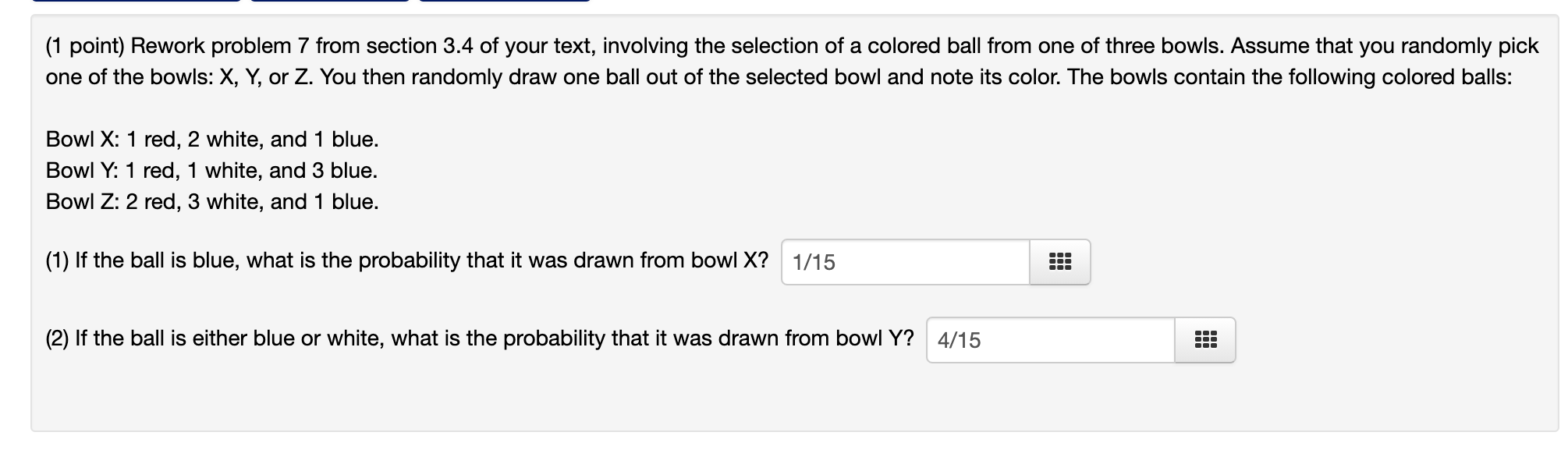 Solved (1 point) Rework problem 7 from section 3.4 of your | Chegg.com
