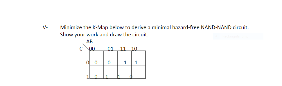 Solved Minimize the K-Map below to derive a minimal | Chegg.com