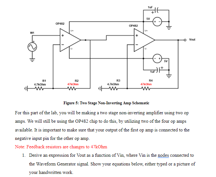Solved 1uF 5V OP482 OP482 HO Ve W1 Vout 5V + 1uF R1 4.7kOhm | Chegg.com