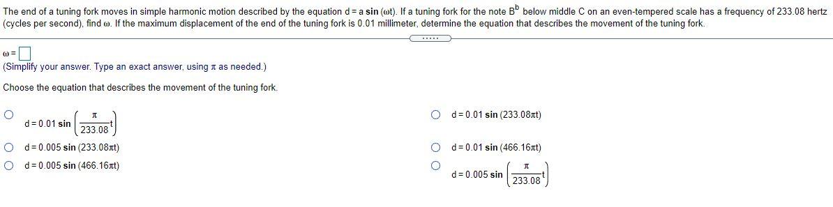 Solved The end of a tuning fork moves in simple harmonic | Chegg.com