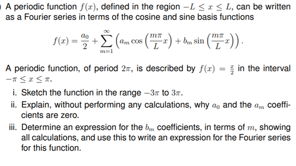 Solved A periodic function f(t), defined in the region -L | Chegg.com