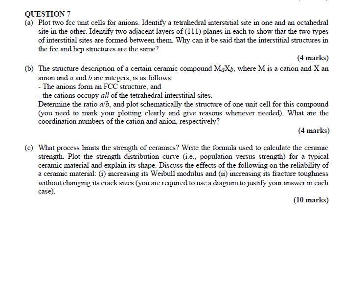 [Solved]: QUESTION 7 (a) Plot two fcc unit cells for anion