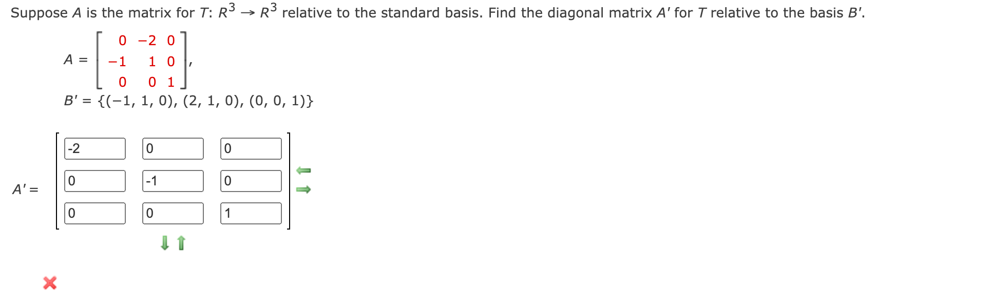 Solved Suppose A is the matrix for T: R3 → R3 relative to | Chegg.com