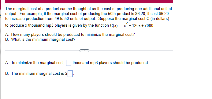 Solved The marginal cost of a product can be thought of as | Chegg.com