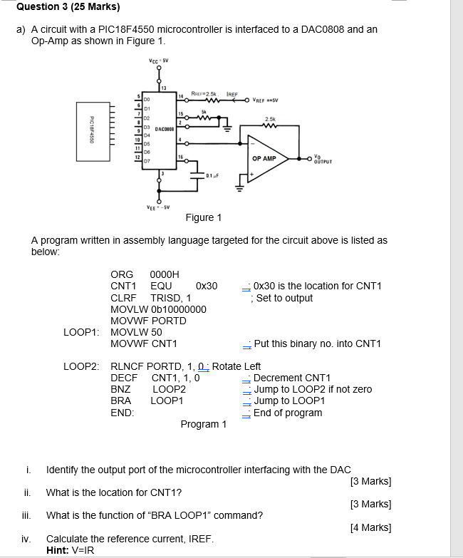 Solved Question 3 (25 Marks) a) A circuit with a PIC18F4550 | Chegg.com