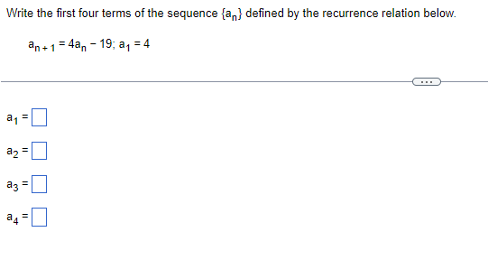 Solved Write the first four terms of the sequence {an} | Chegg.com