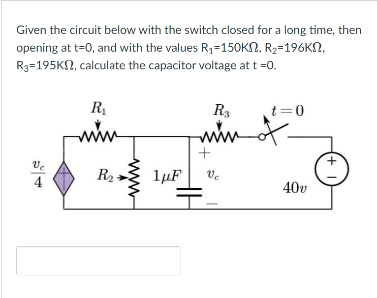 Solved Given the circuit below with the switch closed for a | Chegg.com