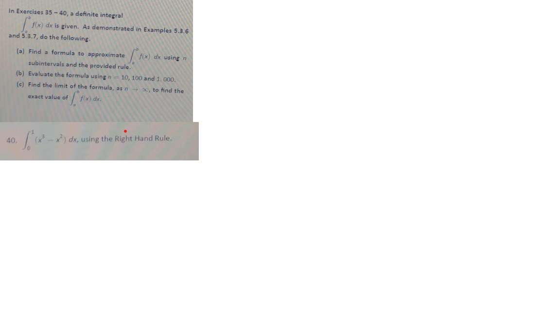 Solved In Exercises 35 - 40, a definite integral f(x) dx is | Chegg.com
