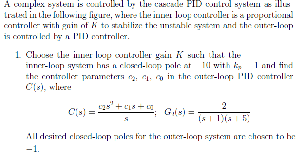 Solved A complex system is controlled by the cascade PID | Chegg.com