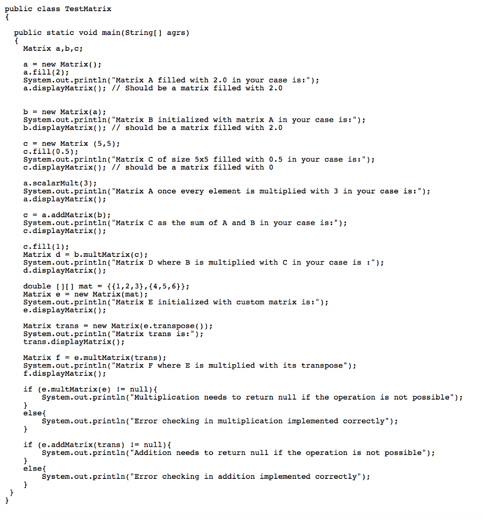 Creating a Matrix Class In this assignment, you are | Chegg.com
