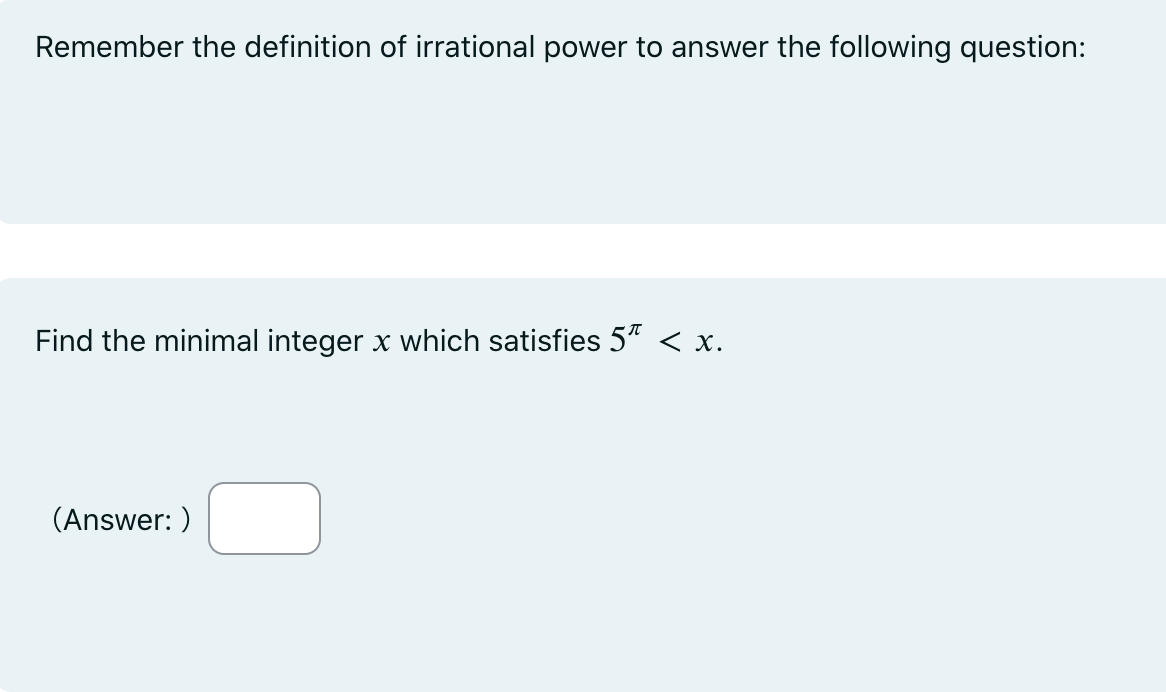 Solved Remember the definition of irrational power to answer | Chegg.com