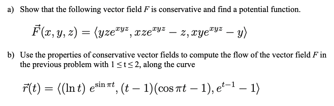 Solved (Multivariable calculus) Show that the vector field | Chegg.com