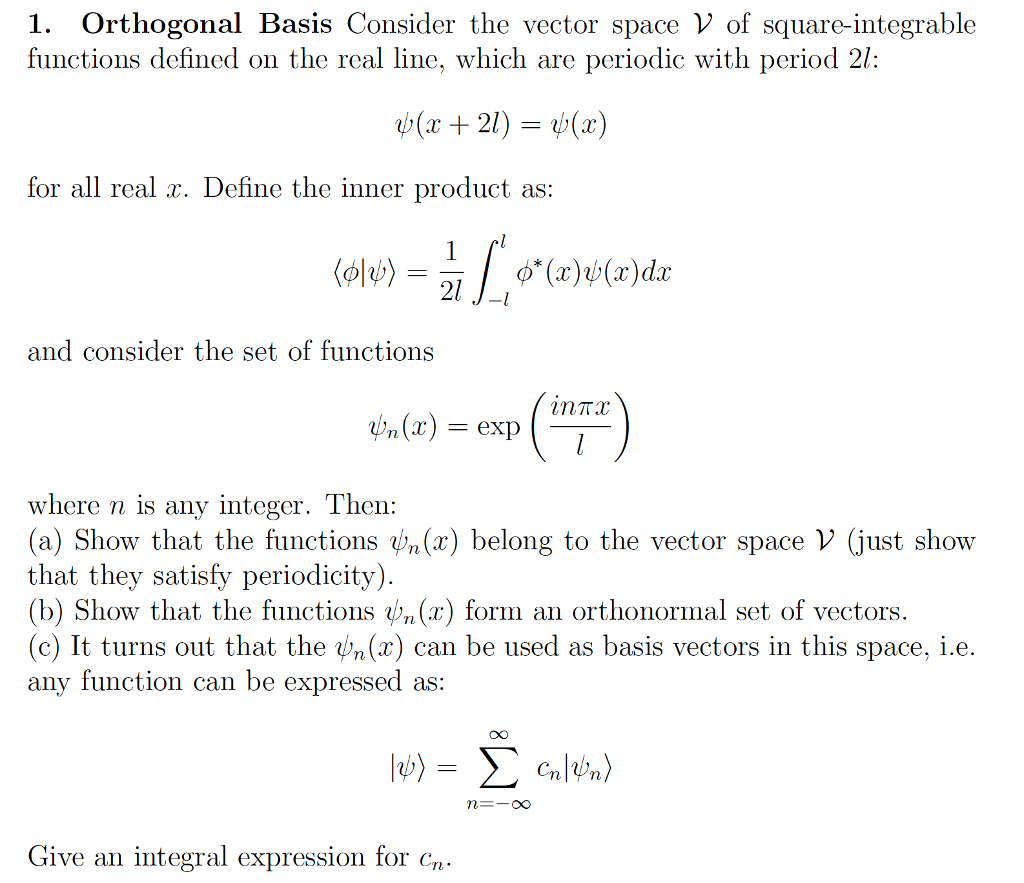 Solved 1. Orthogonal Basis Consider the vector space of | Chegg.com