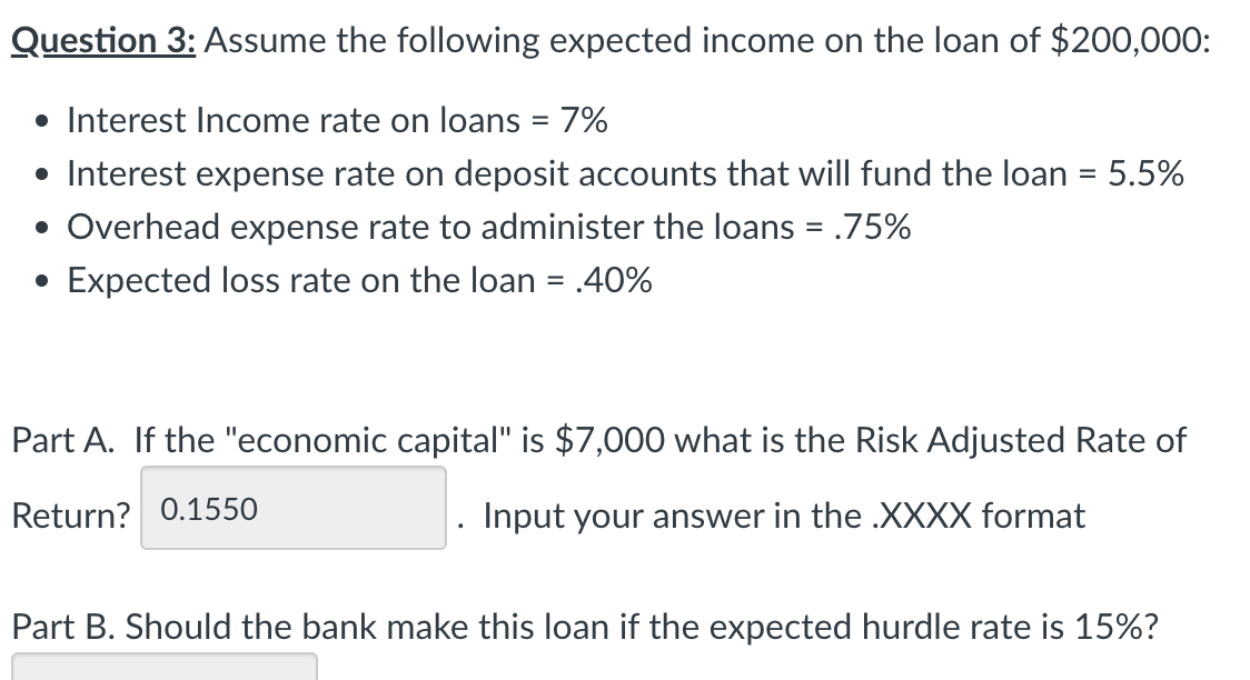 Solved Question 3: Assume the following expected income on | Chegg.com